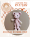MINI Pia Pig Knotted Lovey — PATTERN – Mama Made Minis